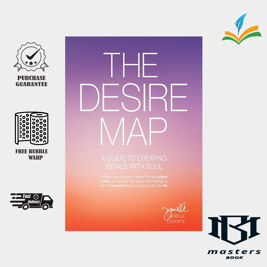 The Desire Map: A Guide to Creating Goals - Danielle LaPorte (English ...