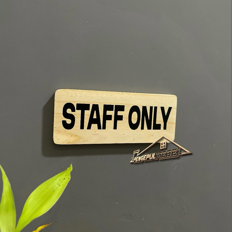 Sign Board Sign Board with STAFF ONLY Stick on Simple Elegant Modern ...