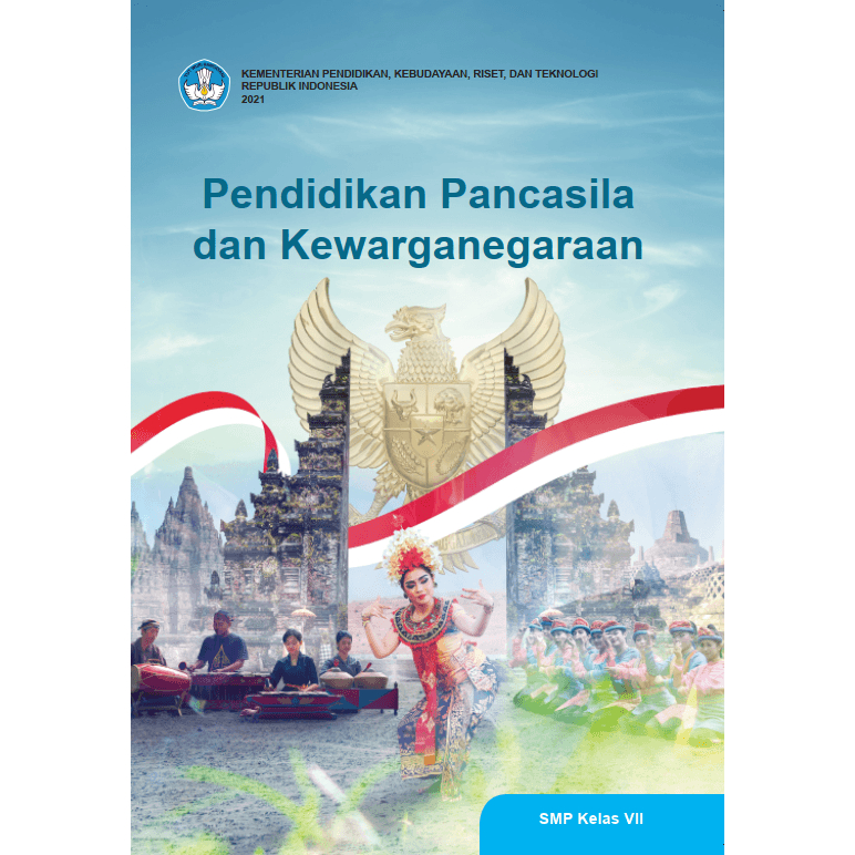 CLASS 7 PPKN K21 - Kemendikbudristek - Pancasila and Citizenship ...