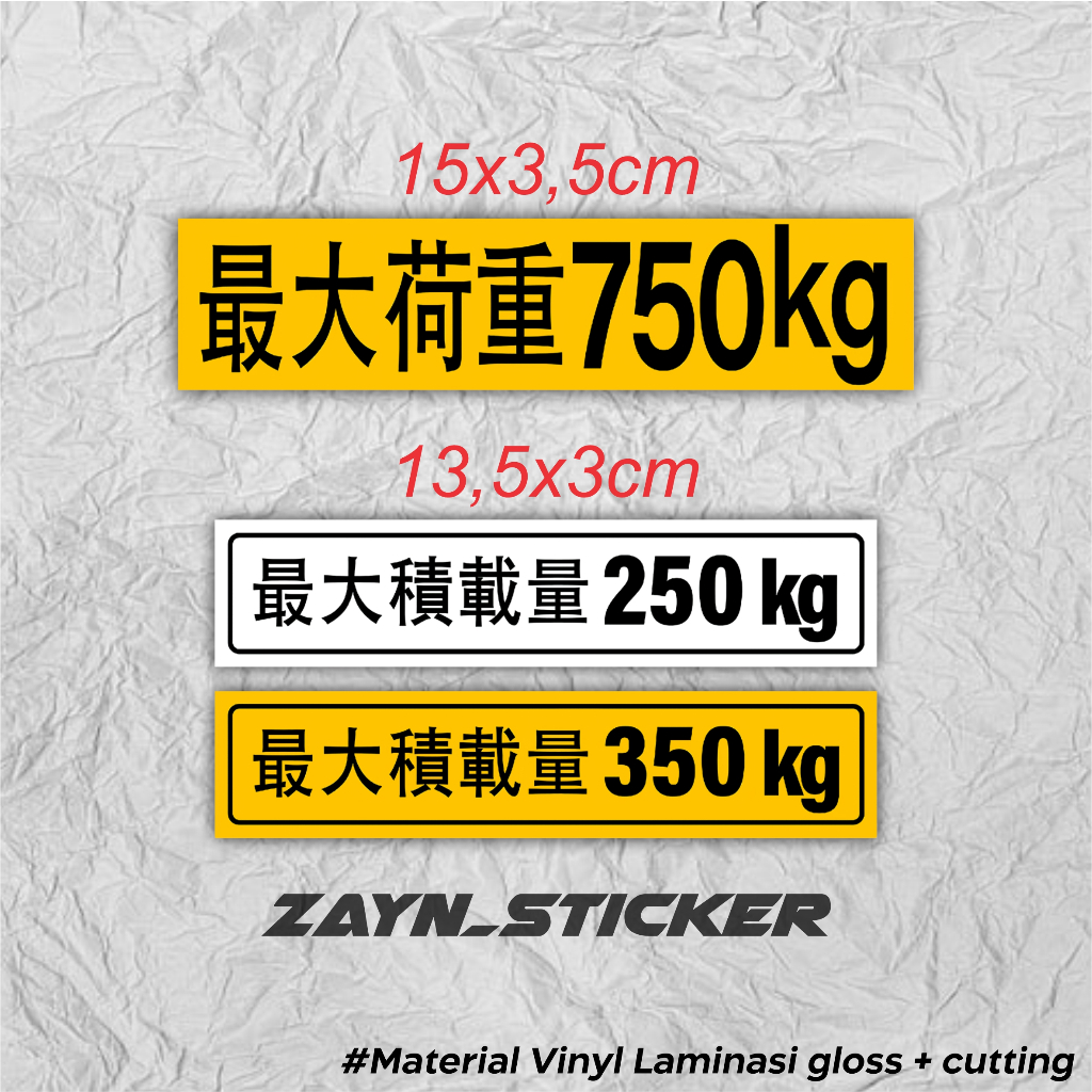 Max LOAD STICKER 250,350,750 KG JDM | Shopee Malaysia