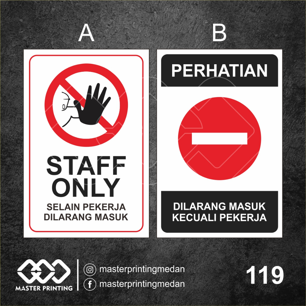 119 - Staff Only Stickers, Apart from Workers are Prohibited from ...