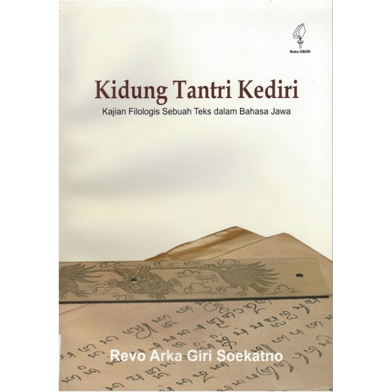 Kidung Tantri Kediri: Philological Study Of A Text In Javanese Language ...