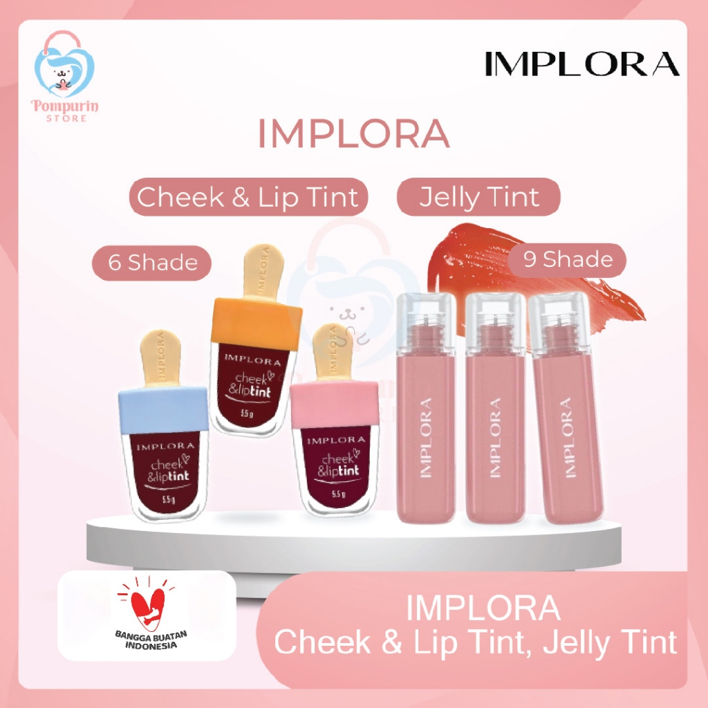 Implora Cheek & Lip Tint Model Ice Cream / Jelly Tint - Liptint & Blush ...