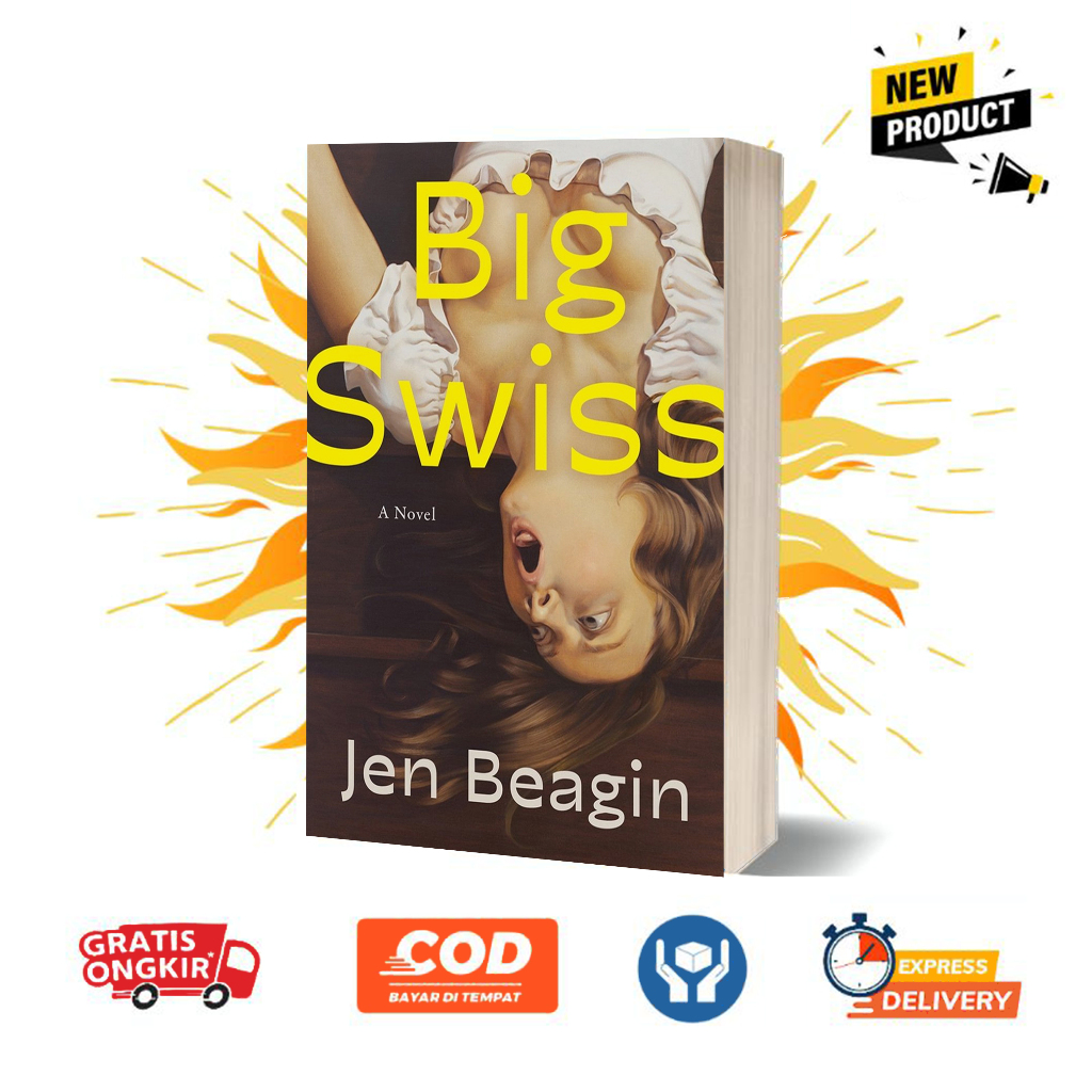 Big Swiss by Jen Beagin (English) | Shopee Malaysia