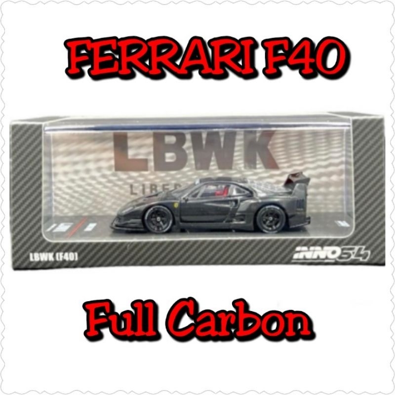 Inno 64 FERRARI F40 FULL CARBON LBWK LIBERTY WALK 2023 BLACK INNO64 ...