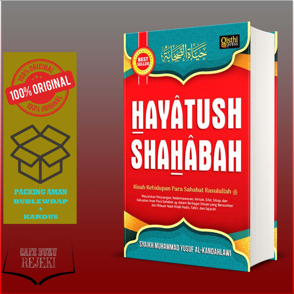 HAYATUSH SAHABAH'S BOOK: The Life Story of the Companions of the ...