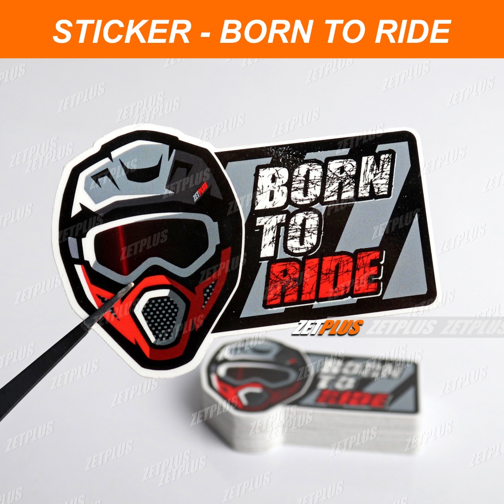 Born TO RIDE sticker / sponsor sticker decal racing emblem logo ...
