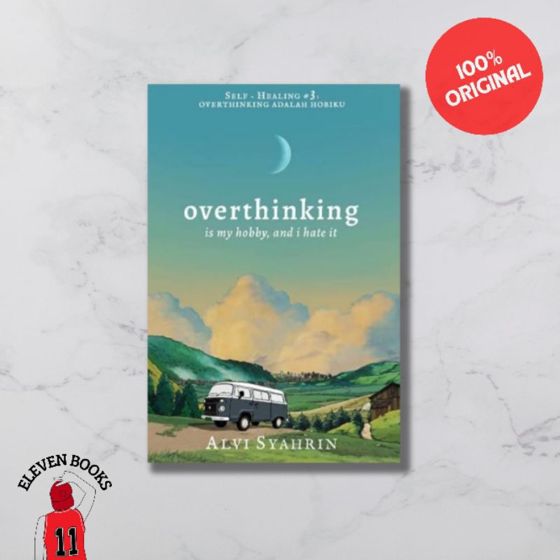 Original Book Overthinking Is My Hobby, And I Hate It - Alvi Syahrin ...