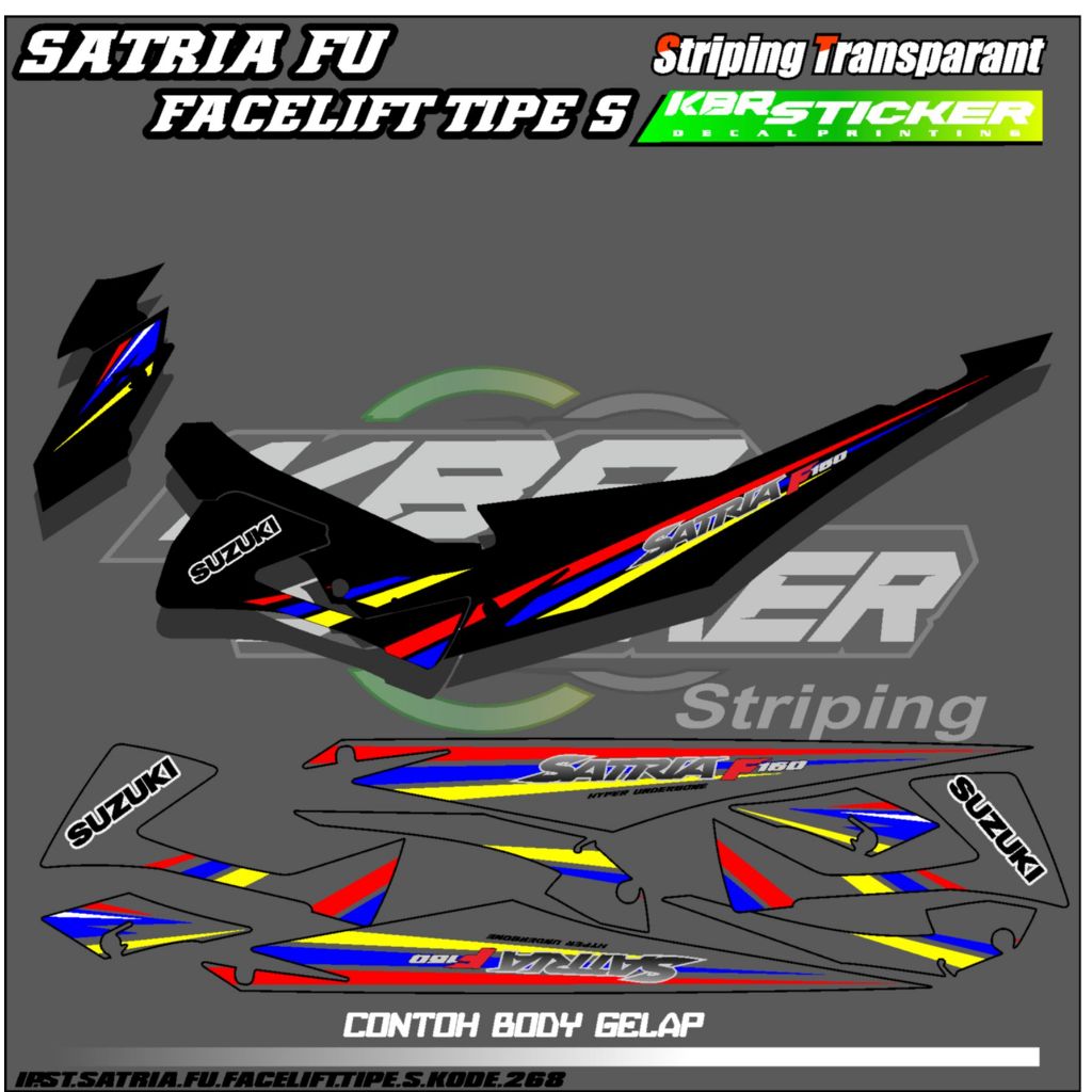 Satria FU FACELIFT Type S Motorcycle STRIPING Sticker SUZUKI SATRIA FU ...