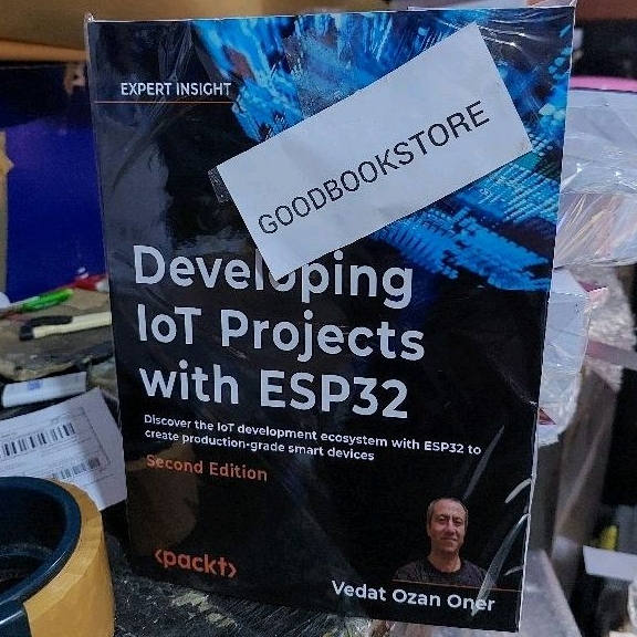 Book Developing IoT Projects with ESP32 - Second Edition | Shopee Malaysia