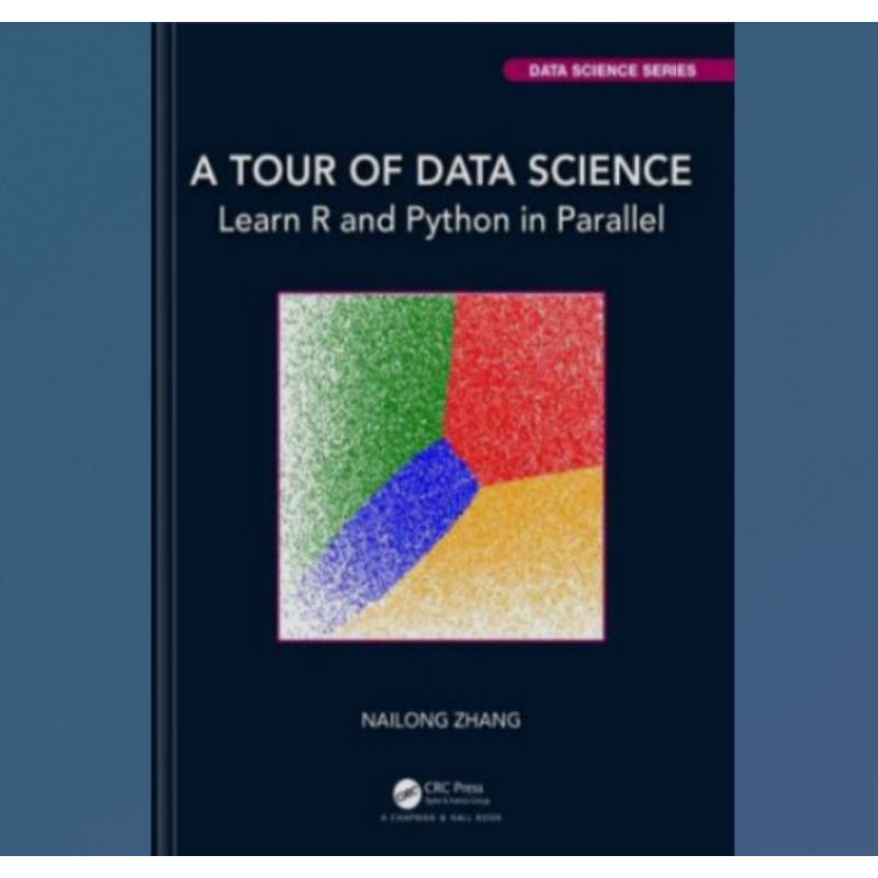 Book A Tour Of Data Science: Learn R And Python In Parallel | Shopee ...
