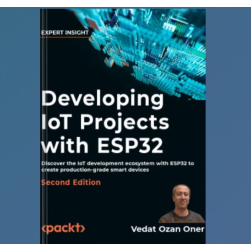 Developing Iot Projects With Esp32 Book Second Edition Early Access 4021