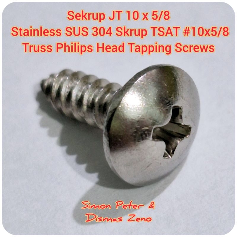 Jt Screws 10 x 5/8 Stainless Steel SUS 304 TSAT Truss Screws Philips ...