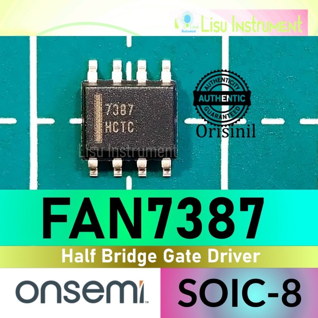 Fan7387 Half Bridge Gate Driver 7387 FAN7387MX SOIC-8 onsemi ORIGINAL ...