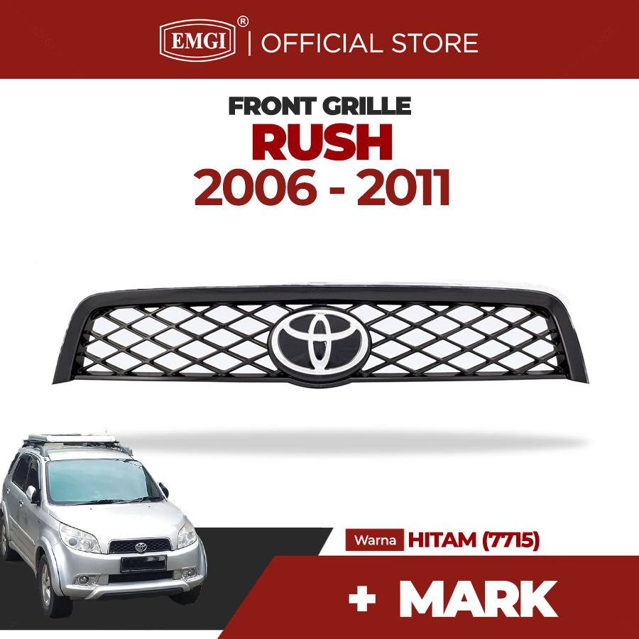 EMGI - Front Grille Rush 2006 2007 2008 2009 2010 2011 Black | Shopee ...