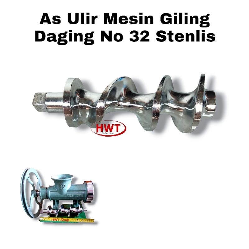 MESIN Spiral Thread Axle Meat Grinding Machine No. 32 Stenlis Meat ...