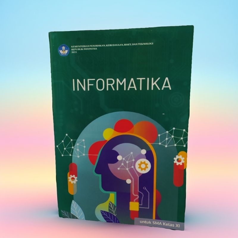 The Book Of Education Of Informatics Class XI Independent Curriculum ...