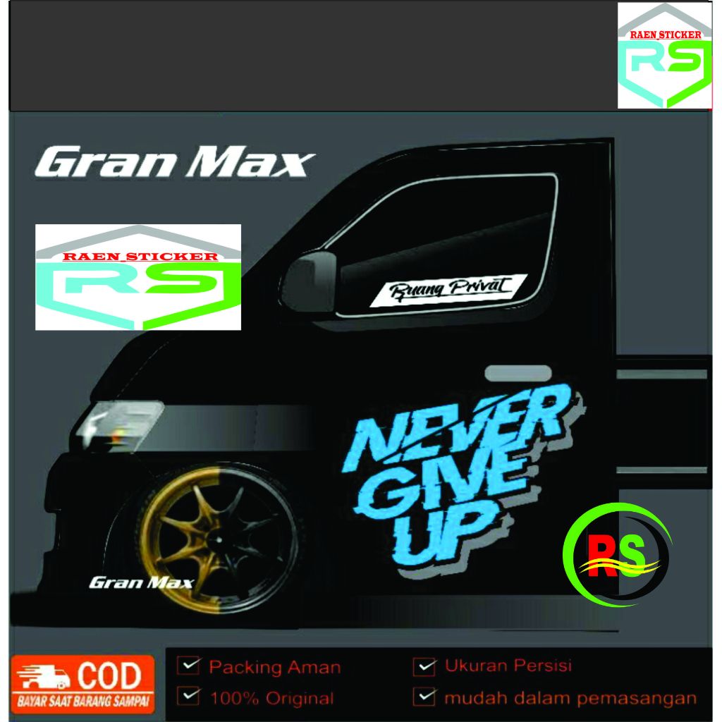 Gran MAX DOOR STICKER NEVER GIVE UP CUTTING STCIKER PICK UP GRANMAX ...