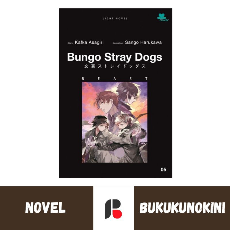 (Original, Seal) Light Novel BUNGO STRAY DOGS Vol 1 2 3 4 5 - Kafka Asagiri (Clover) | Shopee ...