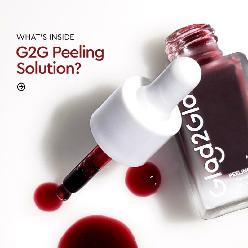 Glad2glow G2G Peeling Solution Smooths Skin and Relieves Acne | Shopee ...