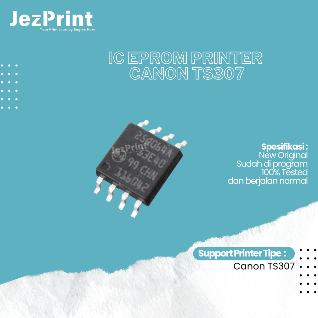 Canon TS307 25Q16 IC, Canon TS307 Reset Eeprom IC, Canon TS-307 Printer ...