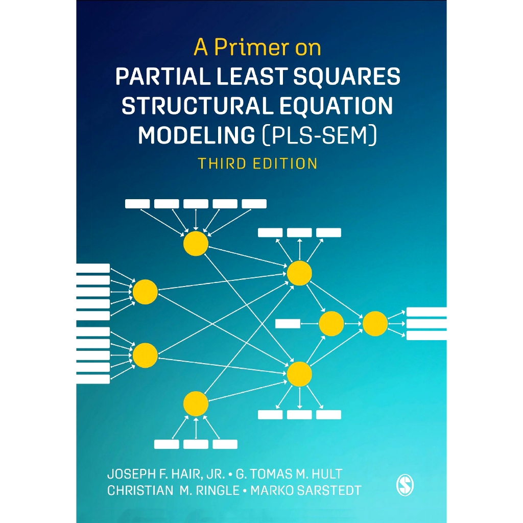 A Primer on Partial Least Squares Structural Equation Modeling (PLS-SEM ...
