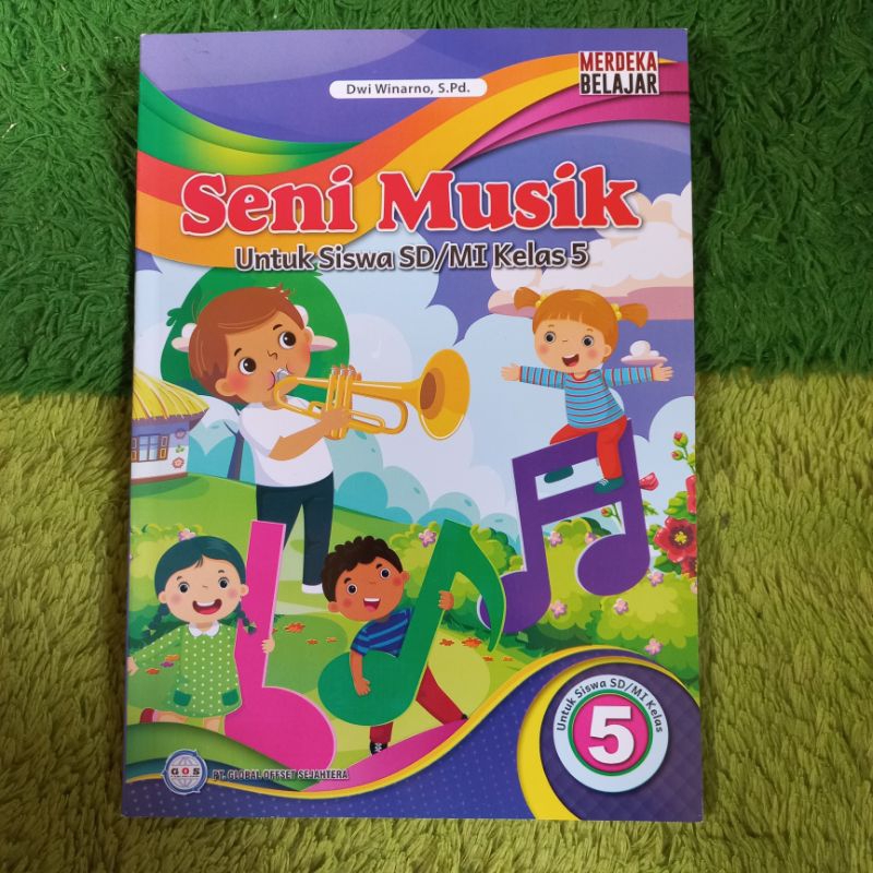 Original Music Art Book Class 1 2 3 4 5 6 SD/MI MERDEKA Curriculum ...