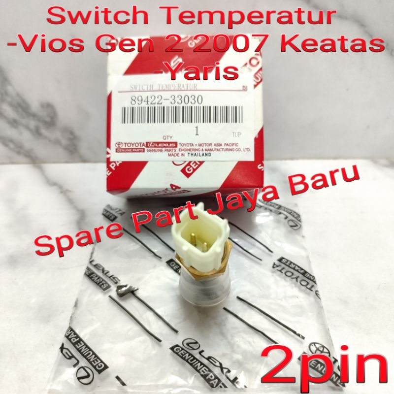 Switch Temperature Switch ECT Toyota Vios Gen 2 Yaris 2007 Above Ori ...
