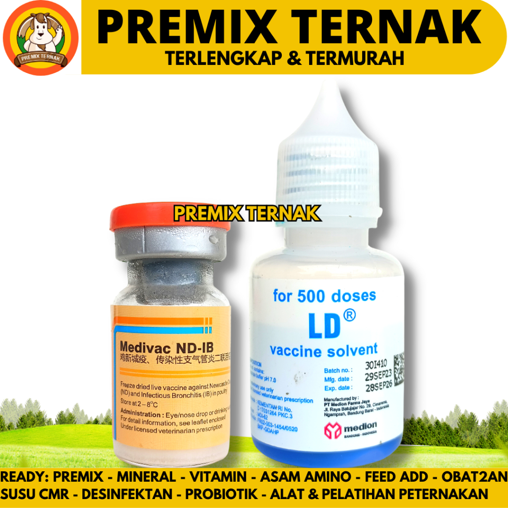 Medivac ND IB DOSING VACCINE 500 TAILS + MEDIVAC MEDION SOLVENT ...