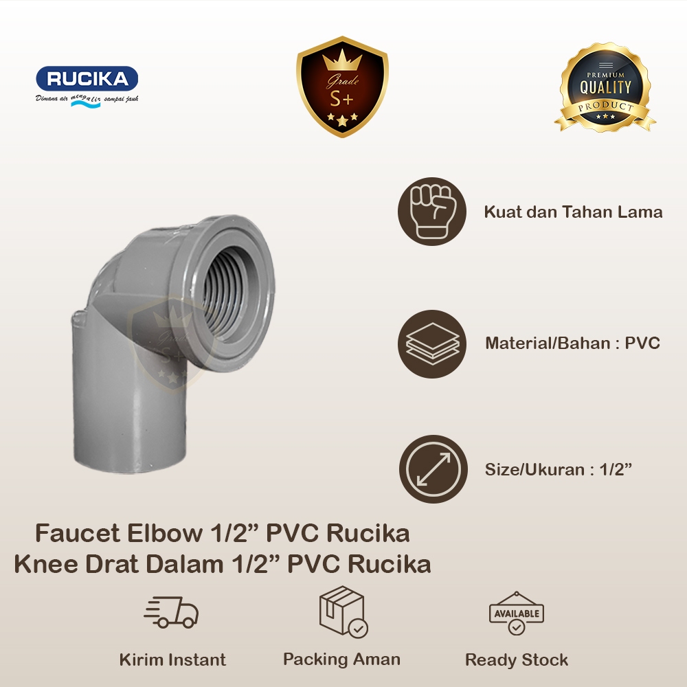 Faucet Elbow 1/2" PVC AW Rucika/ Knee Drat In 1/2" PVC AW Rucika/ KDD 1/2" PVC AW Rucika/ Keni ...