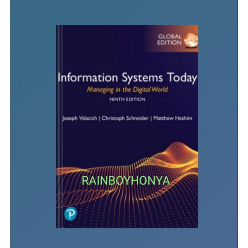 Information Systems Today Managing In the Digital World Global Edition ...