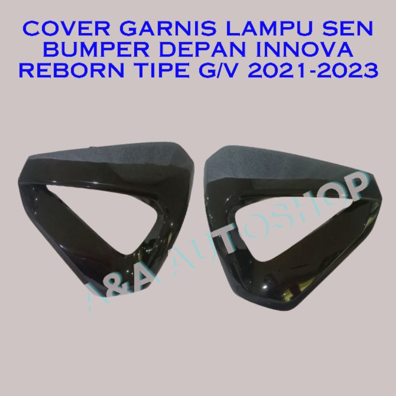 Cover GARNIS Lamp SEN Front BUMPER INNOVA REBORN Type G/V 2021 2022 ...