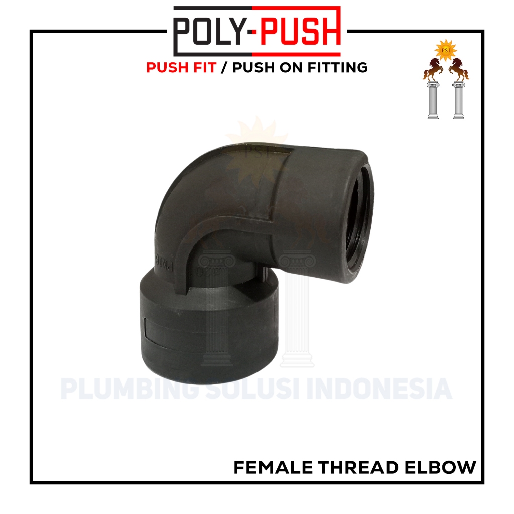 Poly Push Fitting HDPE Female Thread Elbow Elbow Drat In Push Fit ...