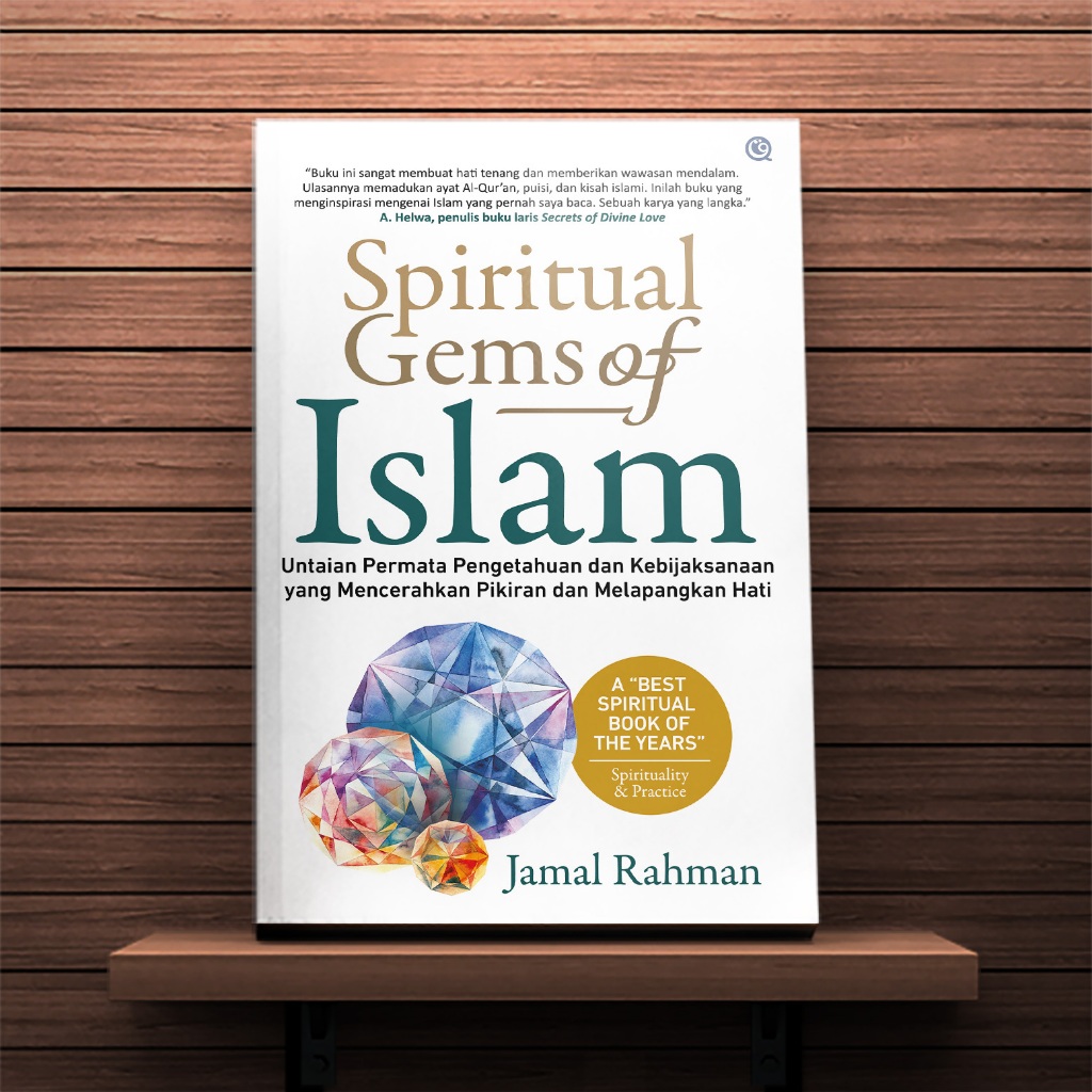 Spiritual Gems of Islam - A Series of Gems of Knowledge and Wisdom that ...