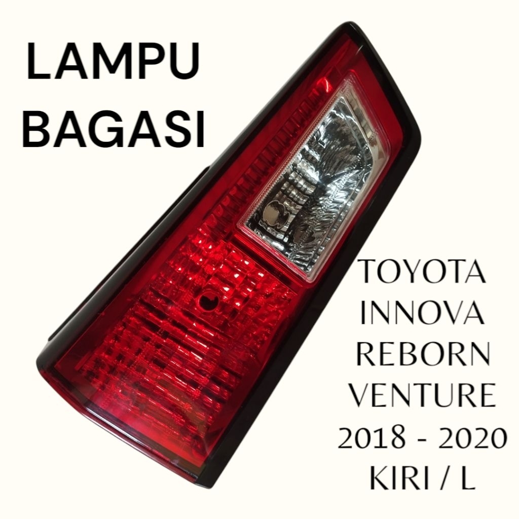 Toyota Innova reborn VENTURE 2018 2019 2020 rear trunk light left / L ...