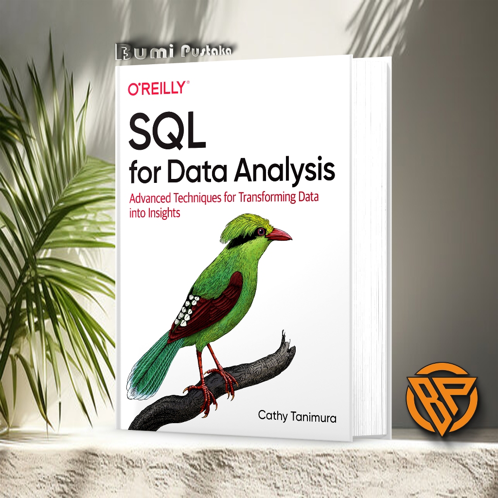 SQL for Data Analysis - Advanced Techniques for Transforming Data into ...