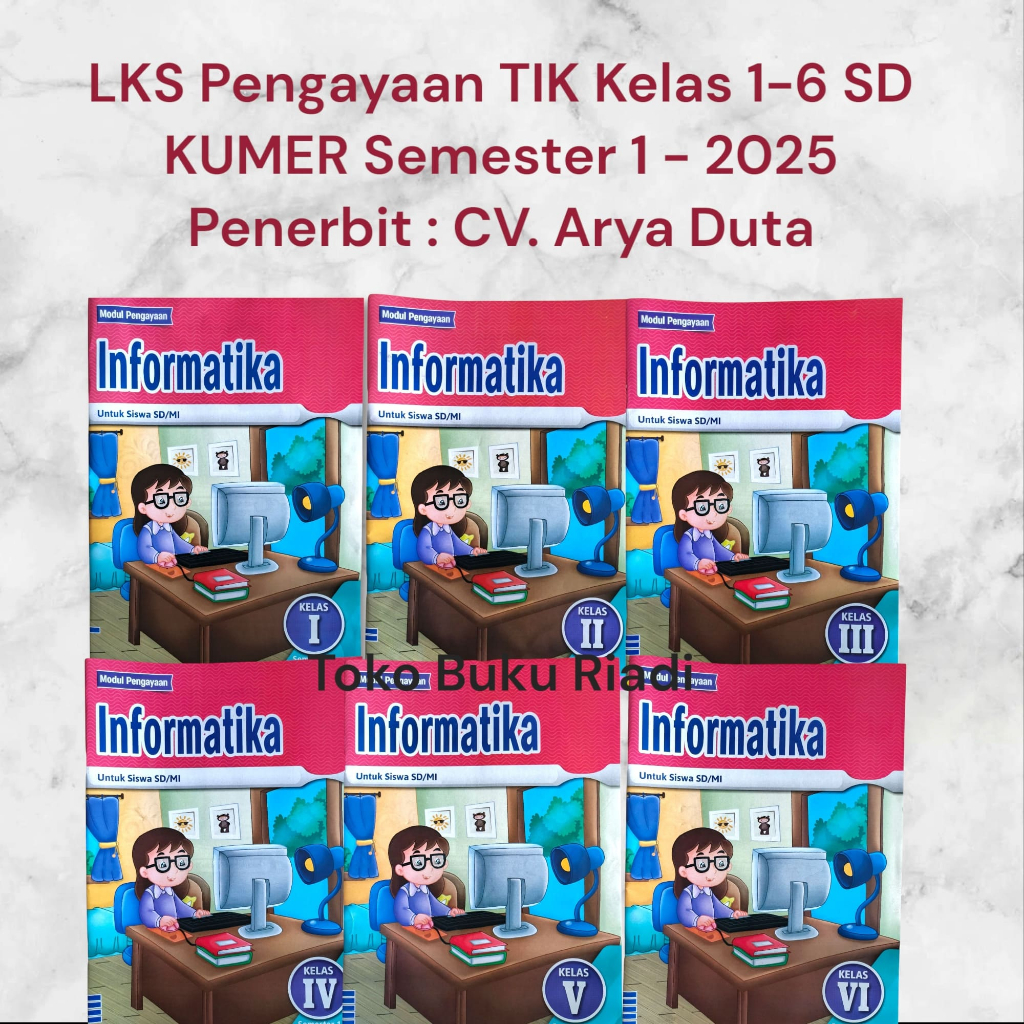 ICT CONTROL MODULE LKS CLASS 1-6 SD K-MERDEDKA SEMESTER 1 - 2025 ...