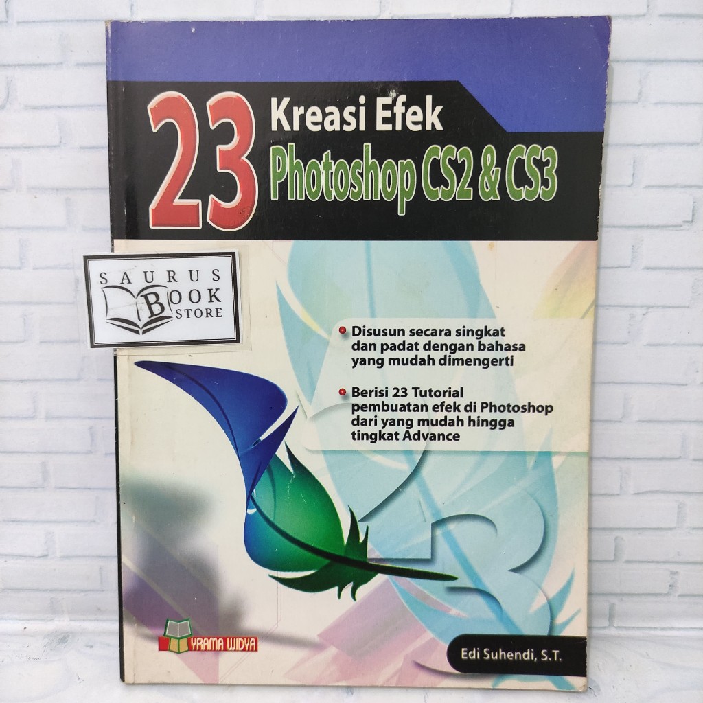 (ORIGINAL) Book 23 Photoshop CS2 & CS3 Effect Creations (Edi Suhendi, ST) | Shopee Malaysia