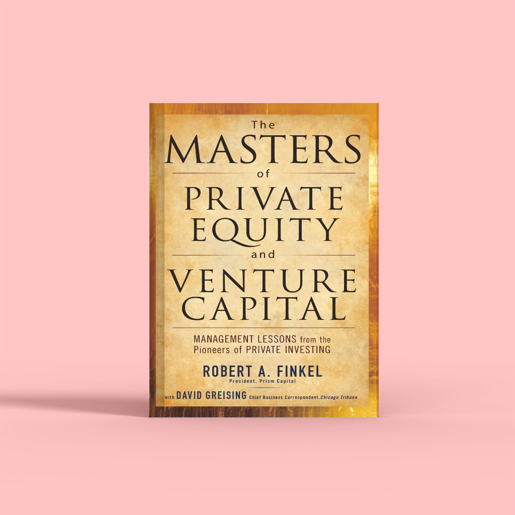 (eng) The Masters of Private Equity and Venture Capital: Management ...