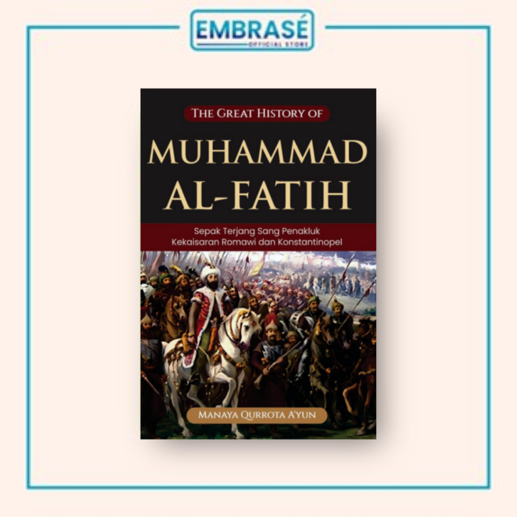 THE book THE GREAT HISTORY OF MUHAMMAD AL-FATIH: THE Action OF THE ...