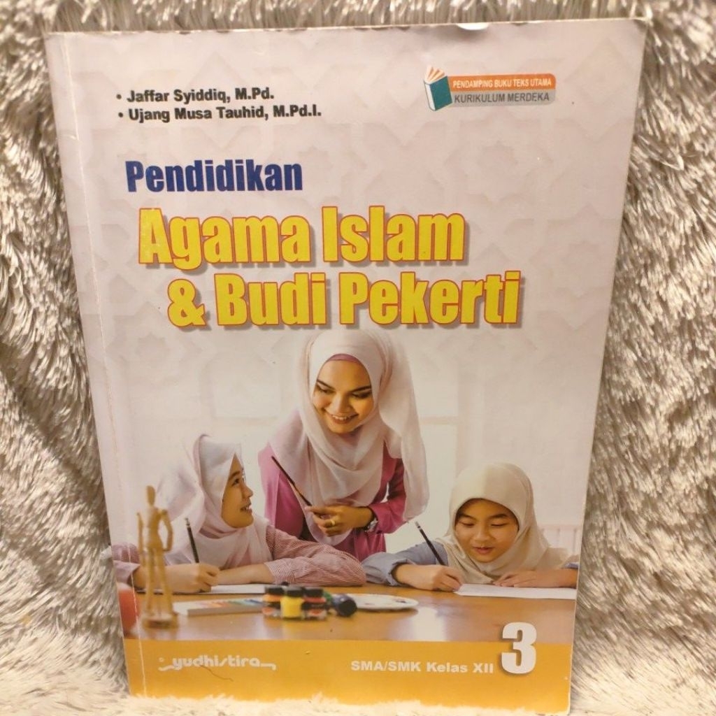 Islamic religious education and character education for grade 3 high ...
