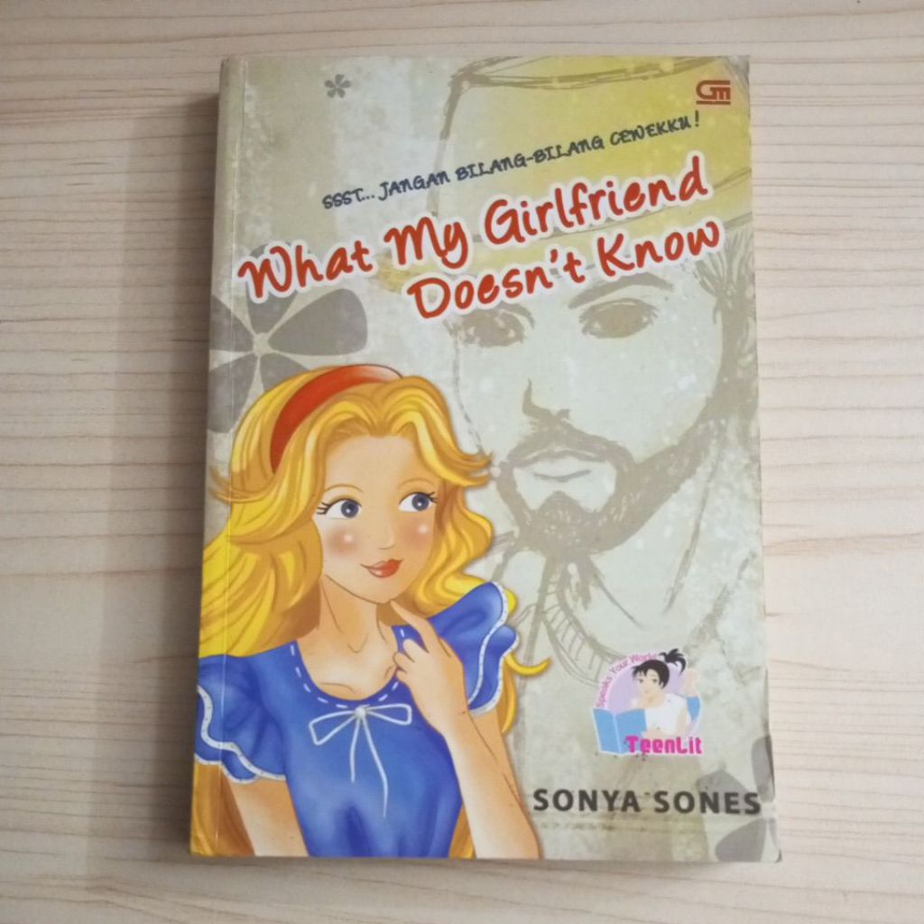 TEENAGE NOVEL WHAT MY GIRLFRIEND DON'T KNOW SSST DON'T LOST MY GIRLS BY ...