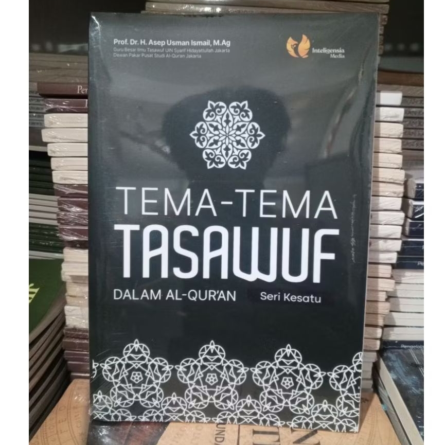Sufism Themes in the Quran Series 1 - Prof. Dr. Dr. Dr. H. Asep Usman Ismail, M.Ag. | Shopee ...