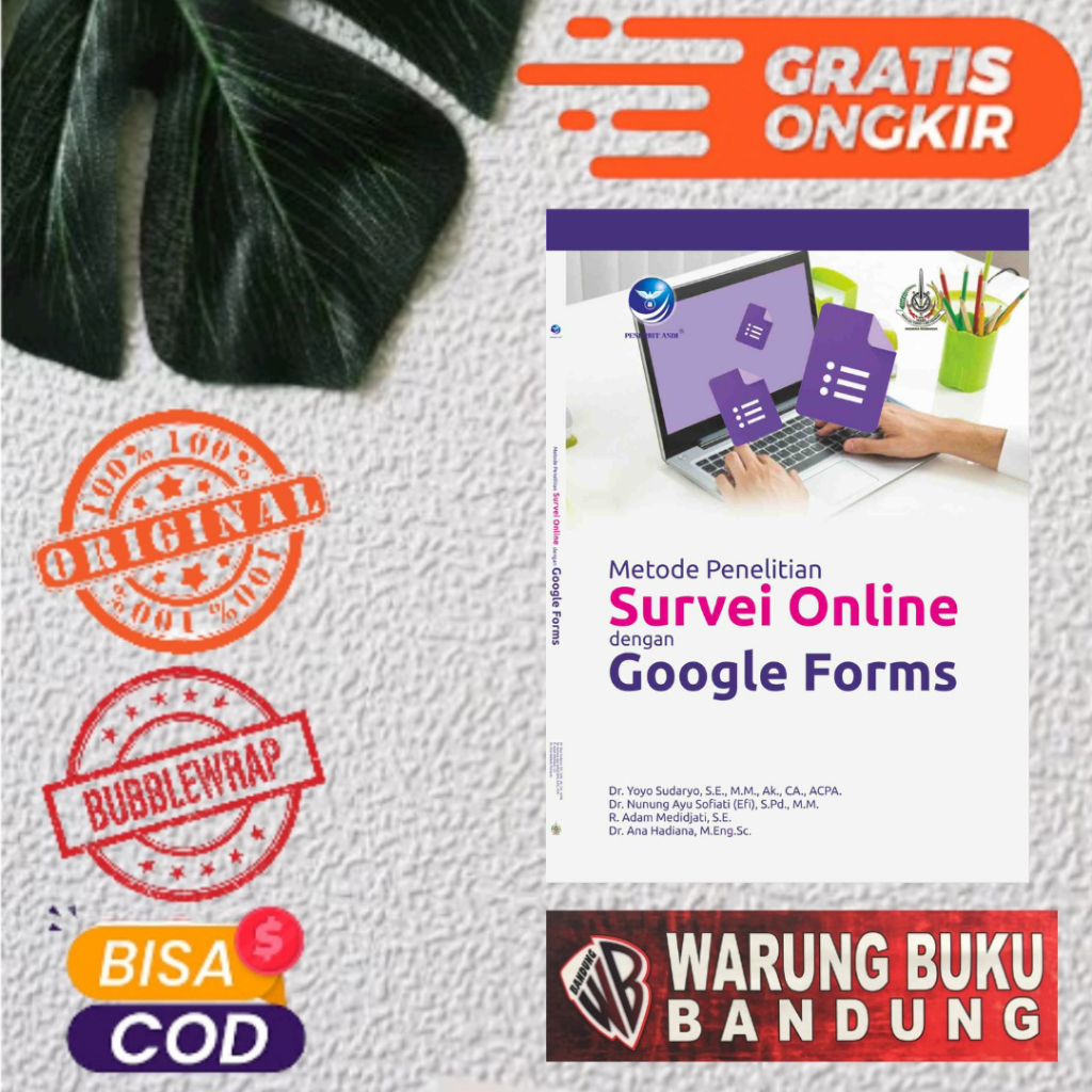 Online Survey Research Methods Book with Google Forms - Yoyo Sudaryo, Nunung Ayu Sofiati, R ...