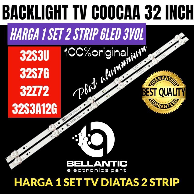Coocaa DIGITAL LED TV BACKLIGHT 32S3U -32S7G- 32S32A12G- 32Z72 COOCAA ...