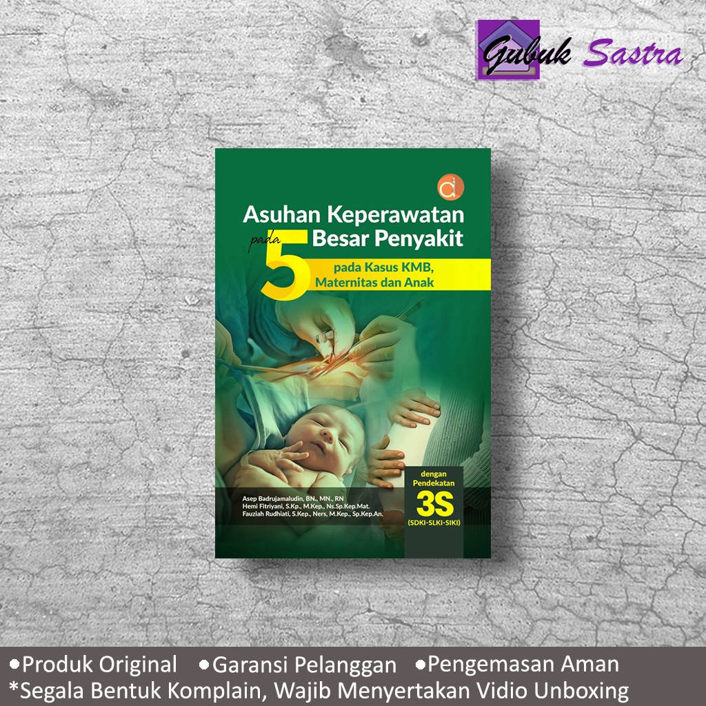 Nursing Care Book for 5 Big Diseases in the KMB Case, Maternity and ...