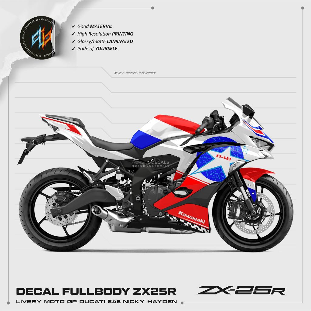 Decal FULLBODY ZX25R LIVERY DUCATI 484 NICKY HAYDEN/KAWASAKI NINJA ZX ...