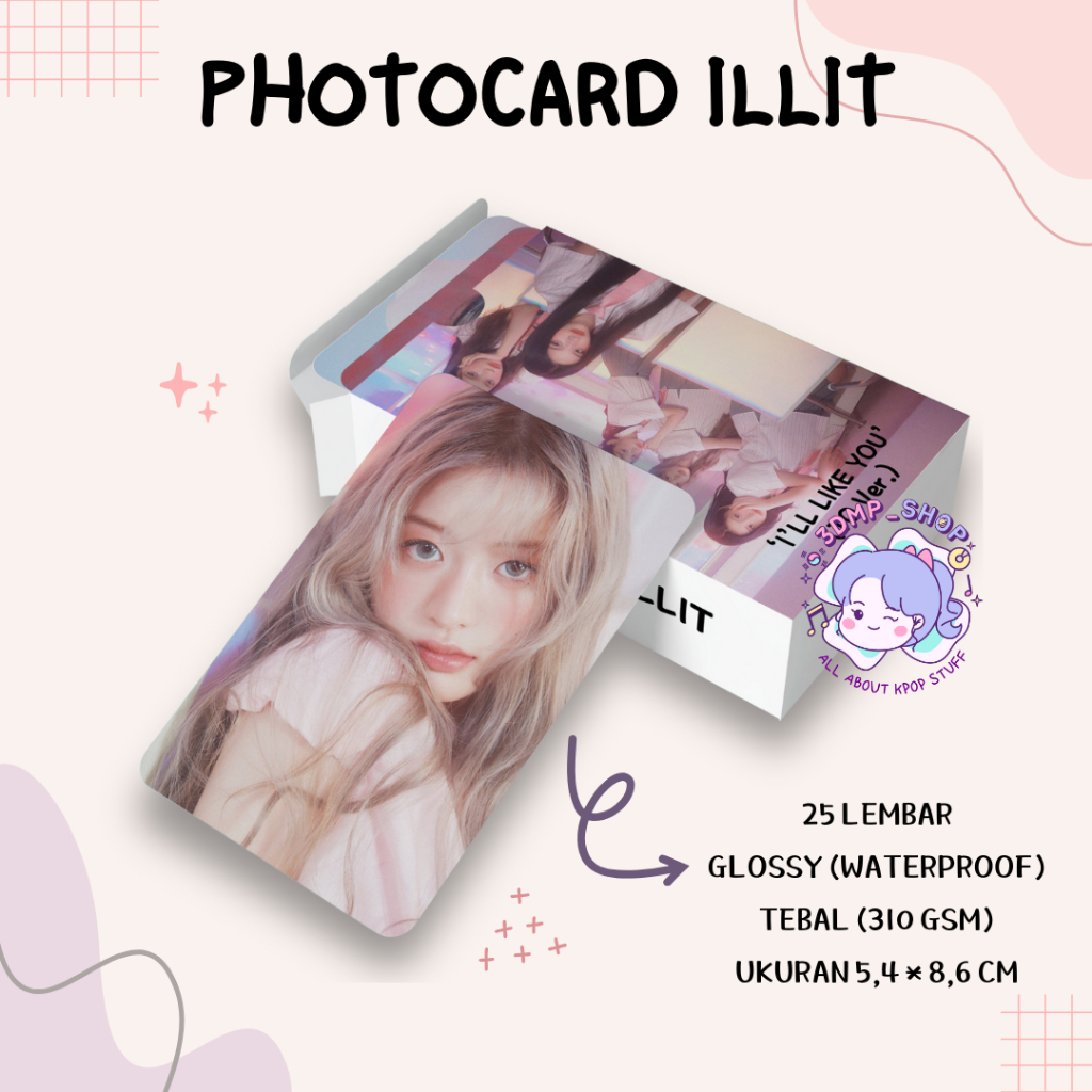 [25 Sheets] PHOTOCARD PHOTO LOMO CARD LOMOCARD ILLIT ILL LIKE YOU SUPER REAL ME MAGNETIC ...