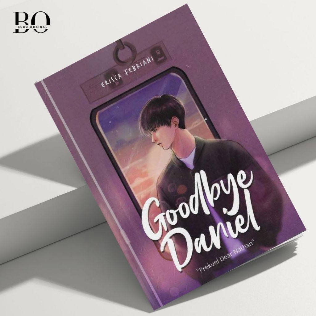 Goodbye Daniel Novel Book By Erisca Febriani - Coconut Books - Bumi ...