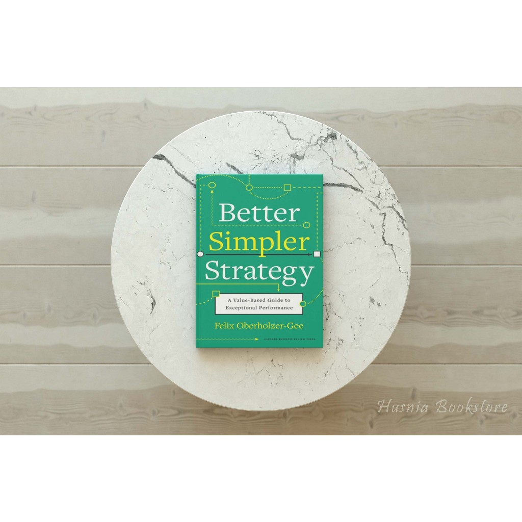 Book Better, Simpler Strategy A Value-Based Guide to Examination ...